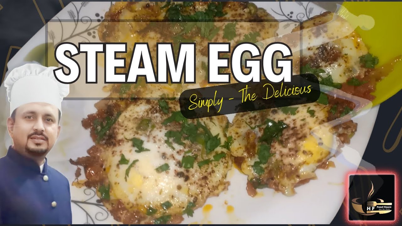 Steam Egg - Delicious Breakfast || HF FOOD HOUSE @hffoodhouse - YouTube