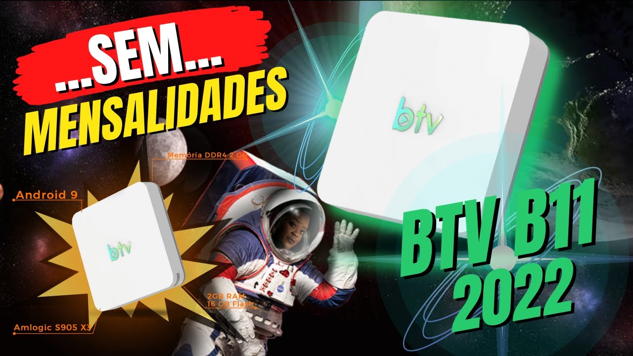 A MELHOR TV BOX 2022 SEM MENSALIDADES | BTV B11 2022 | FILMES , SERIES ...