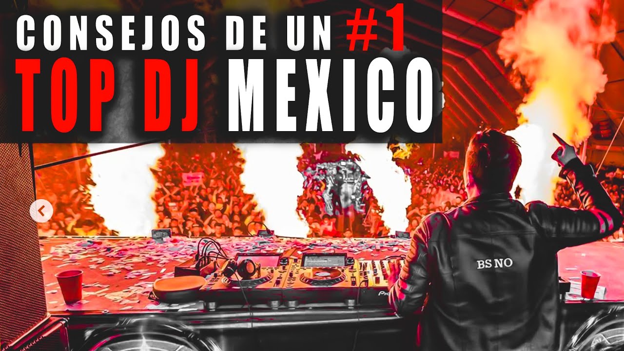 🔥DJ TOP da consejos para ser mejor DJ 🔥 #1 BSNO - YouTube