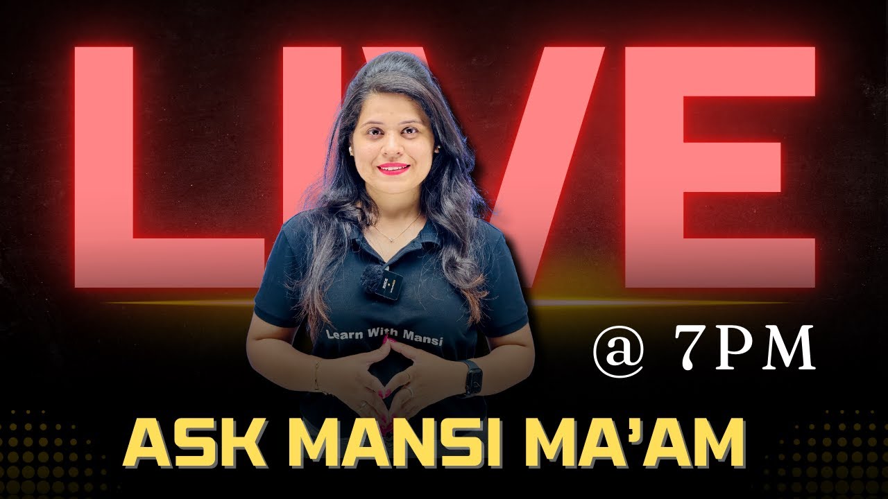 Chit Chat Session | Ask Mansi Mam | Live Session #1 - YouTube