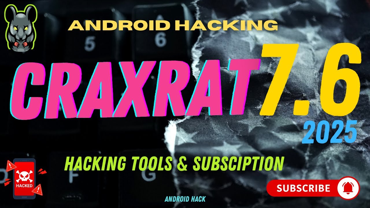 Crax Rat 7.6 - The Ultimate Android Hacking Tool for 2025 | Ethical Cybersecurity Solutions # ...