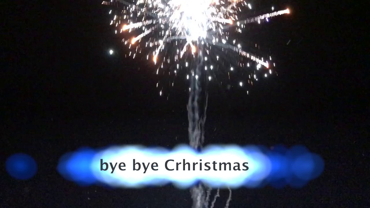 bye bye Christmas - YouTube