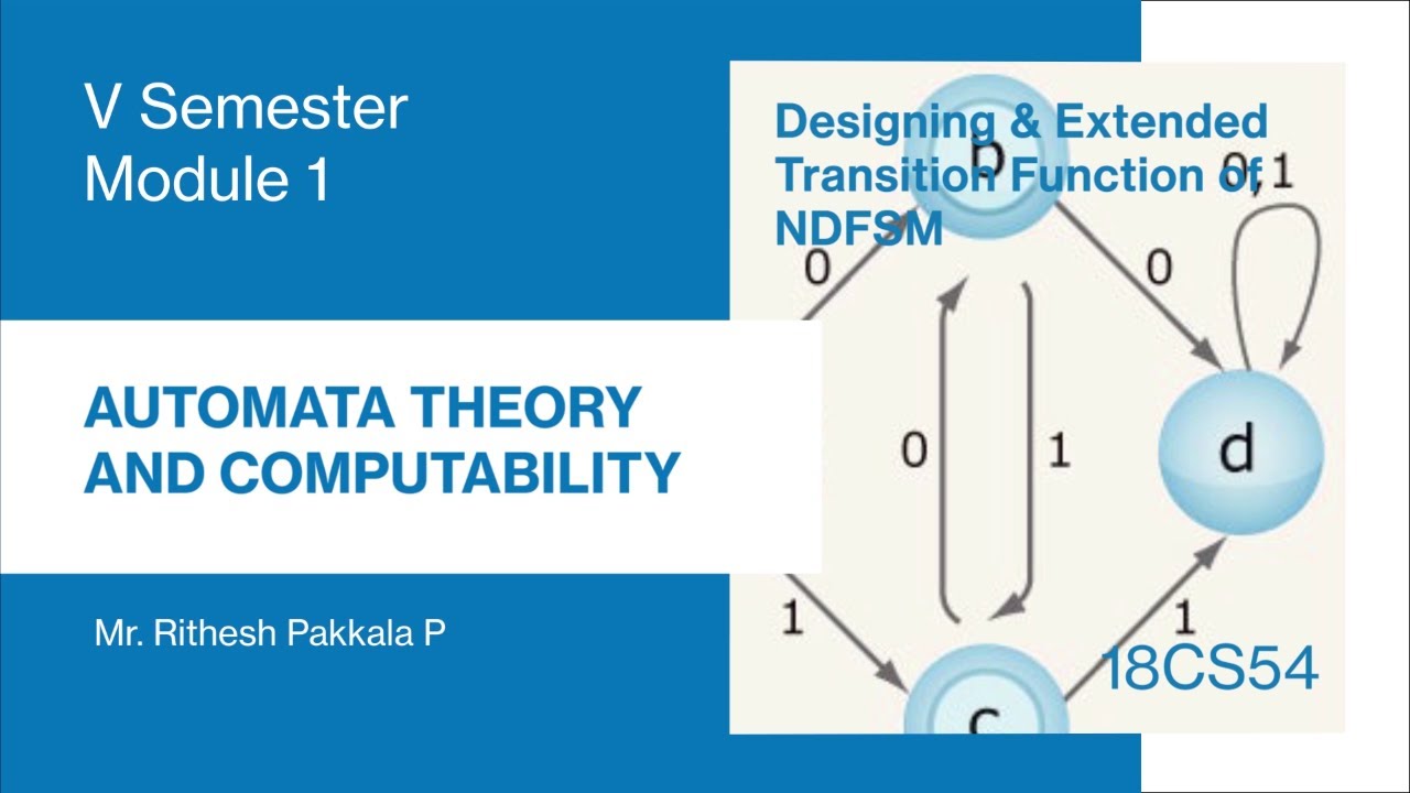 18CS54 | M1| PART 4| DESIGNING AND EXTENDED TRANSITION FUNCTION OF ...