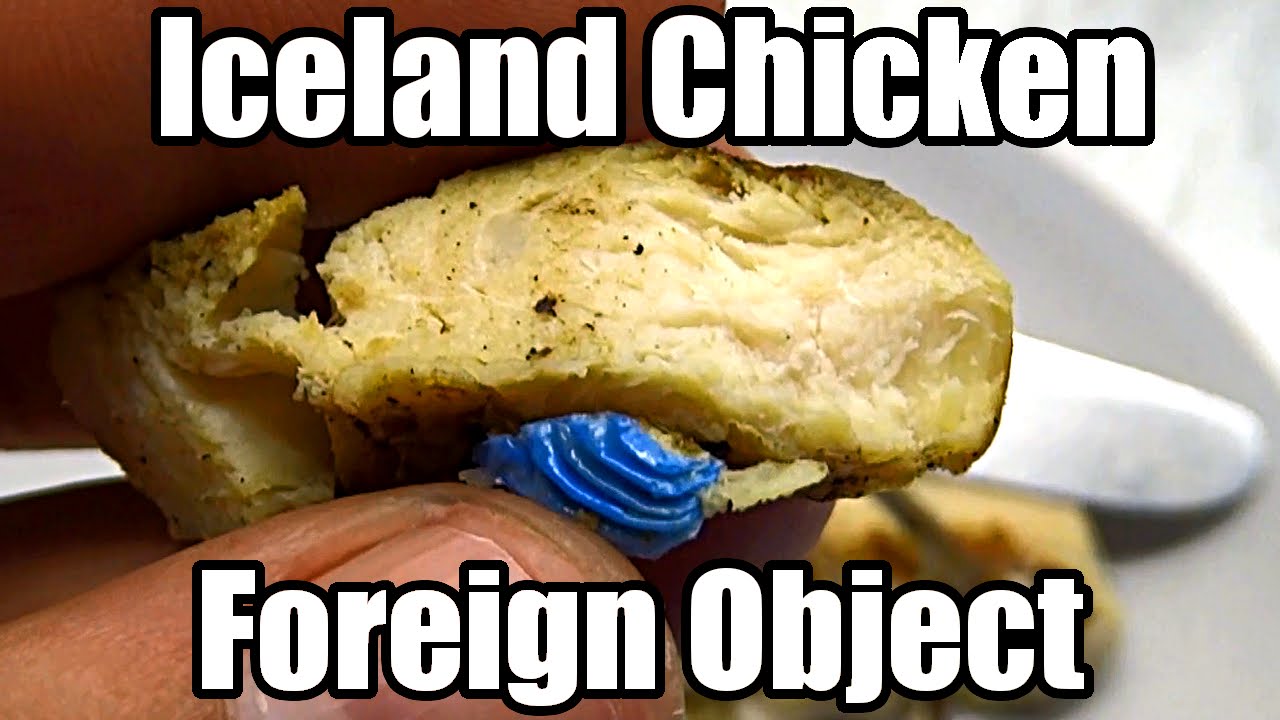 Iceland Chicken - Blue Rubber Foreign Object Found In Food! - YouTube
