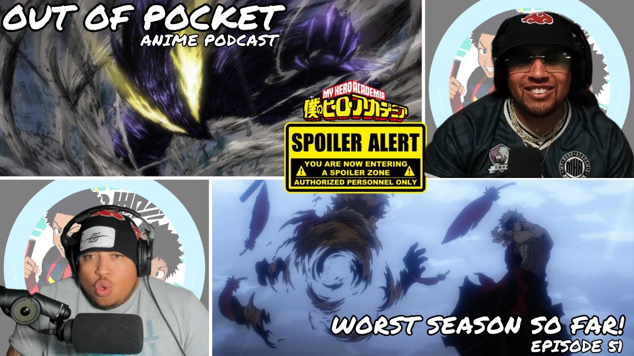 Is MHA Season 7... BAD?! | Ep. 13-18 Review | Funny Anime Podcast | OOP ...