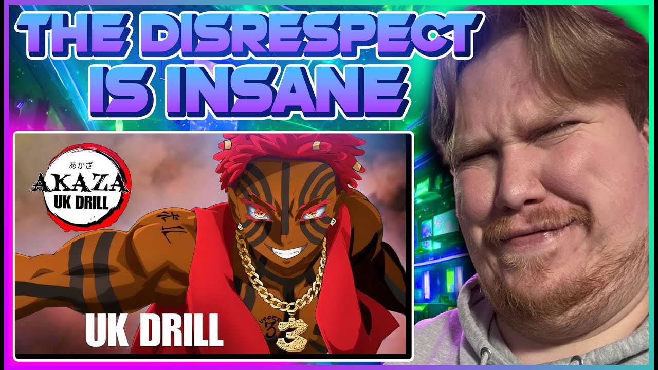 DEAN REACTS TO BLAKAZA 2 | AKAZA UK DRILL | DEMON SLAYER RAP - YouTube