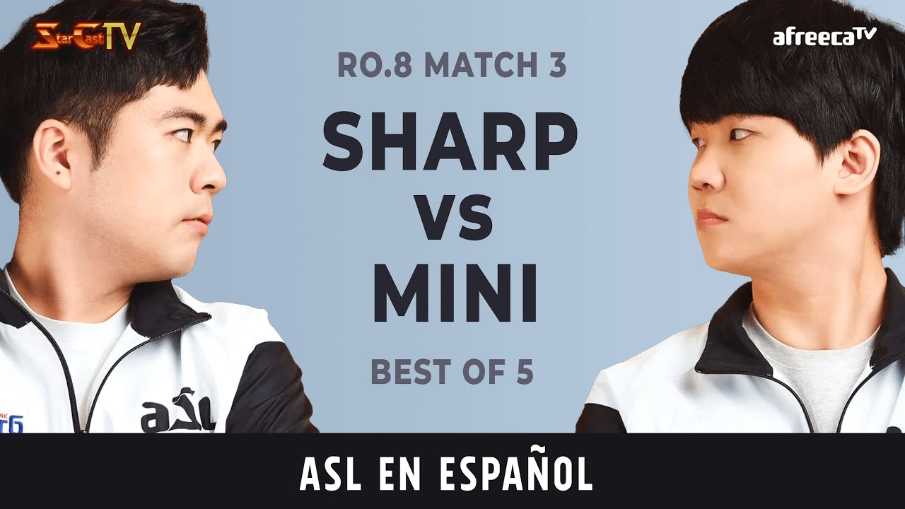 [ESP] ASL S16 Cuartos de Final 3 (Sharp vs Mini) - ASL Español (StarCastTV Español) - YouTube
