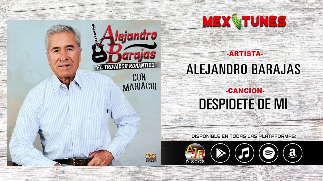 Alejandro Barajas - Despidete De Mi - YouTube