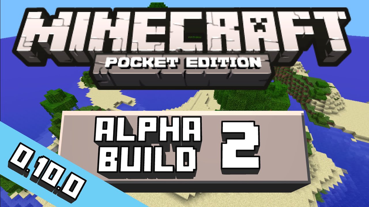 ALPHA BUILD 2 | 0.10.0 UPDATE - YouTube