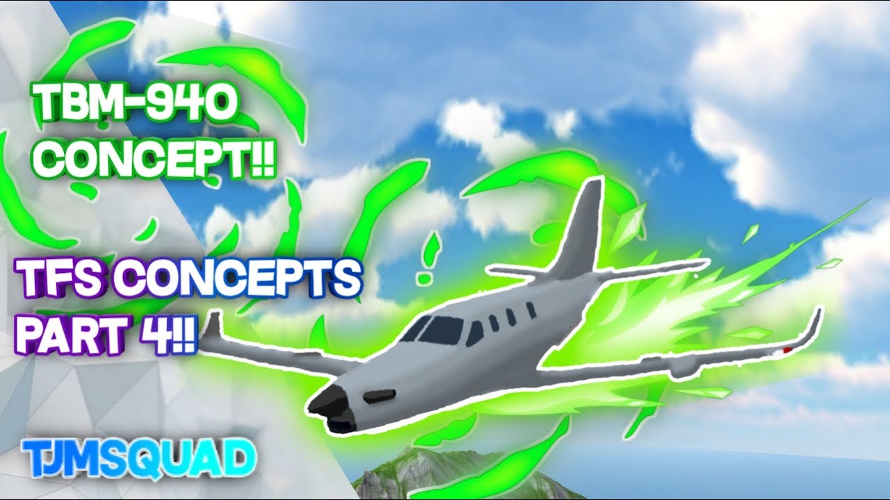 TMB-940 Concept In TFS!! (TFS Concepts Part 4 ) | Turboprop Flight ...