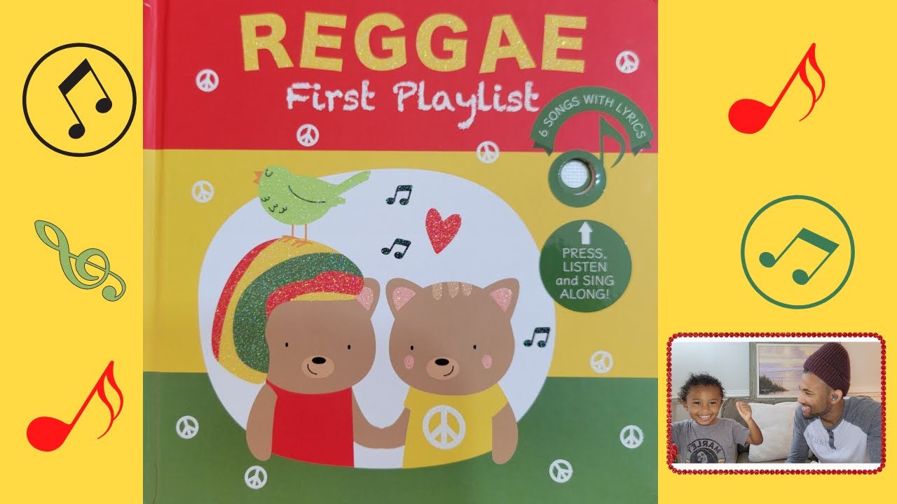Reggae First Playlist- Best of Bob Marley for toddlers and babies, sing ...