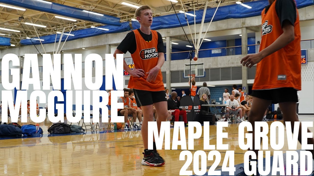 GANNON MCGUIRE (2024) Highlights at @prephoops9869 Top 250 EXPO 2022 ...