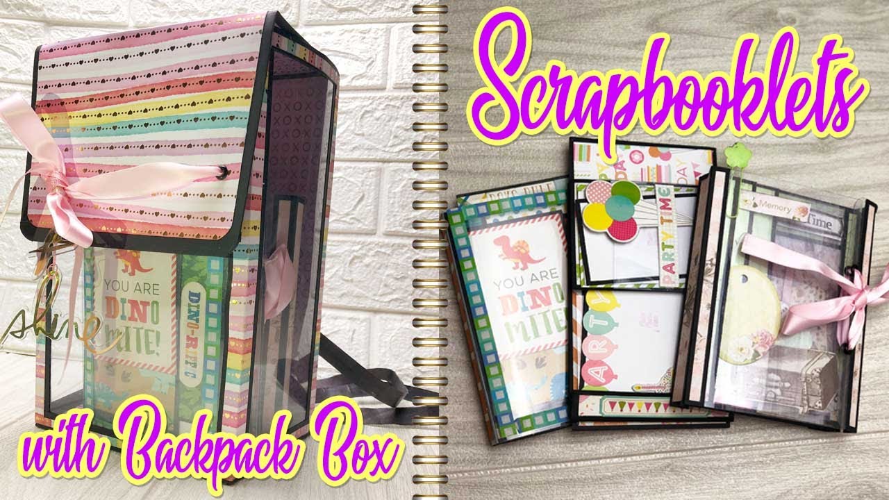 SCRAPBOOKLETS WITH BACKPACK BOX - YouTube