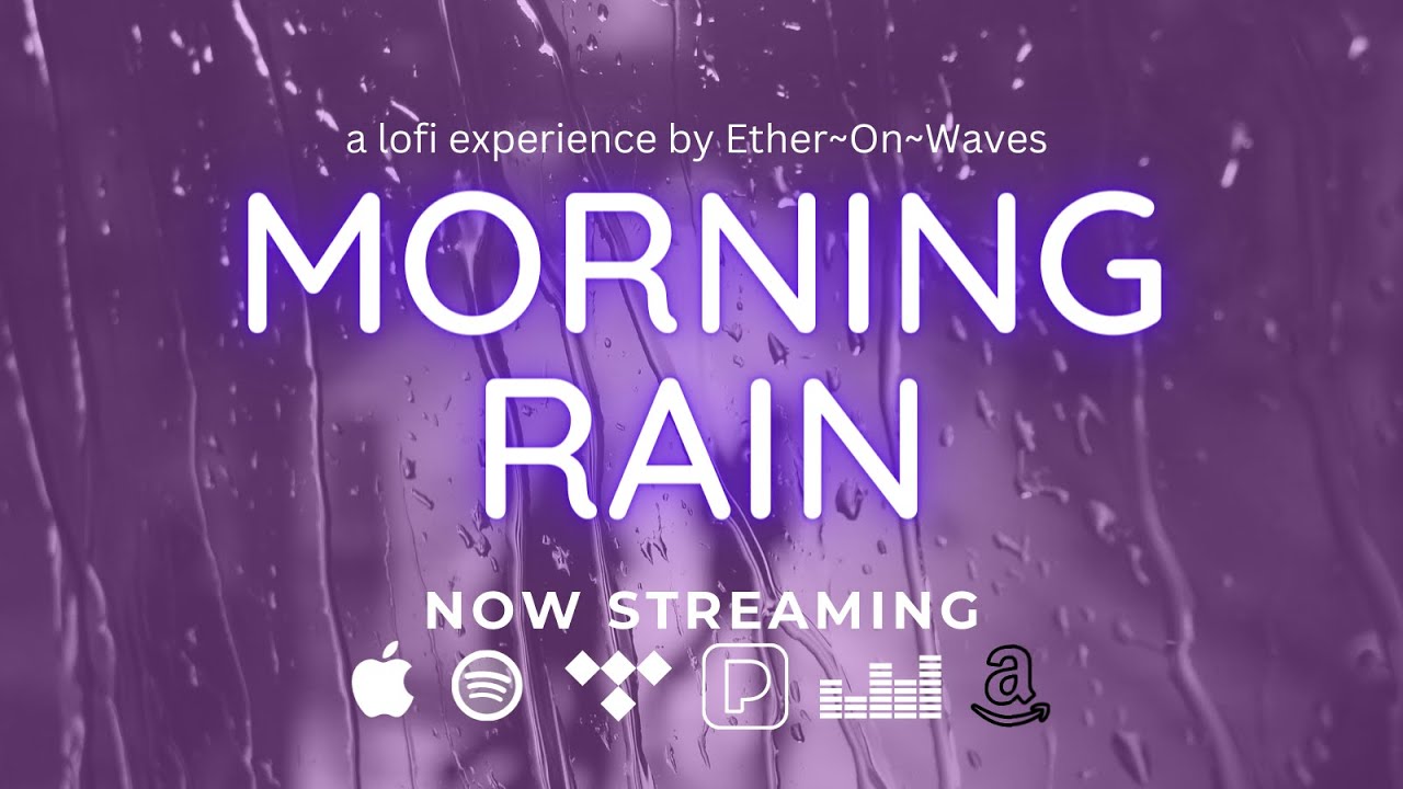 [Nostalgia Music] "Morning Rain" by Ether On Waves - YouTube