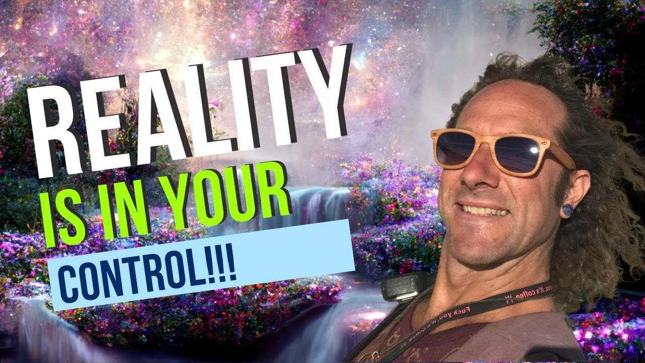 YOUR CONTROL REALITY | How to Be Aware of the Dream - YouTube