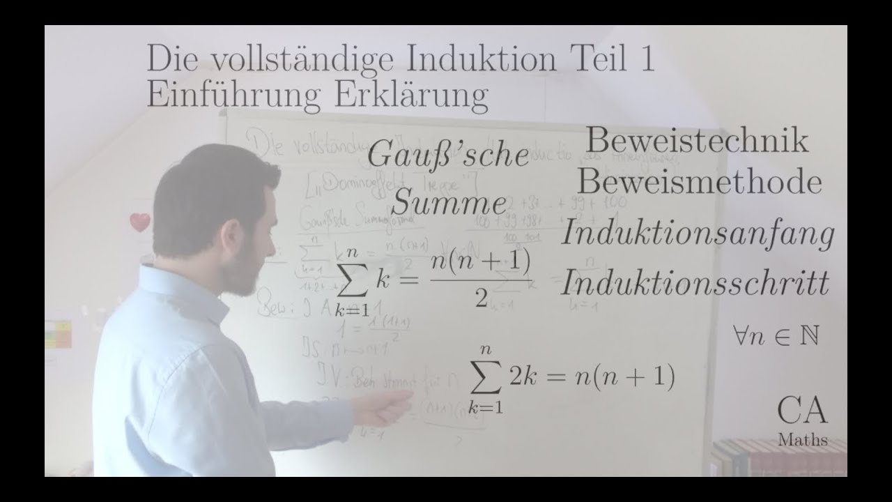 Vollständige Induktion - Einführung, Erklärung, Gauß Summe - YouTube