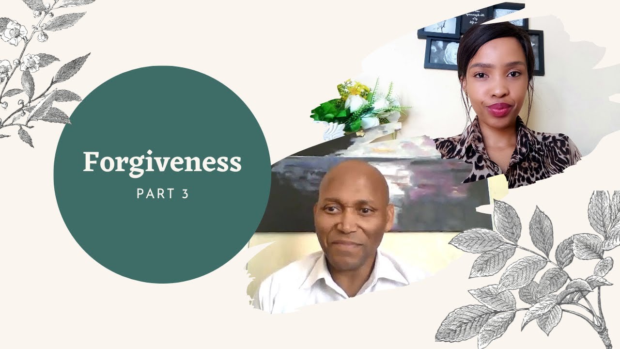 FORGIVENESS - Part 3 | Why should we forgive? - YouTube