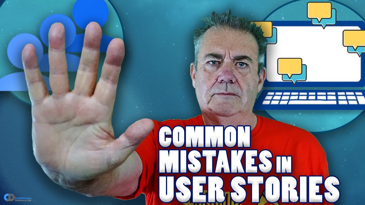 5 Common Mistakes In User Stories - YouTube