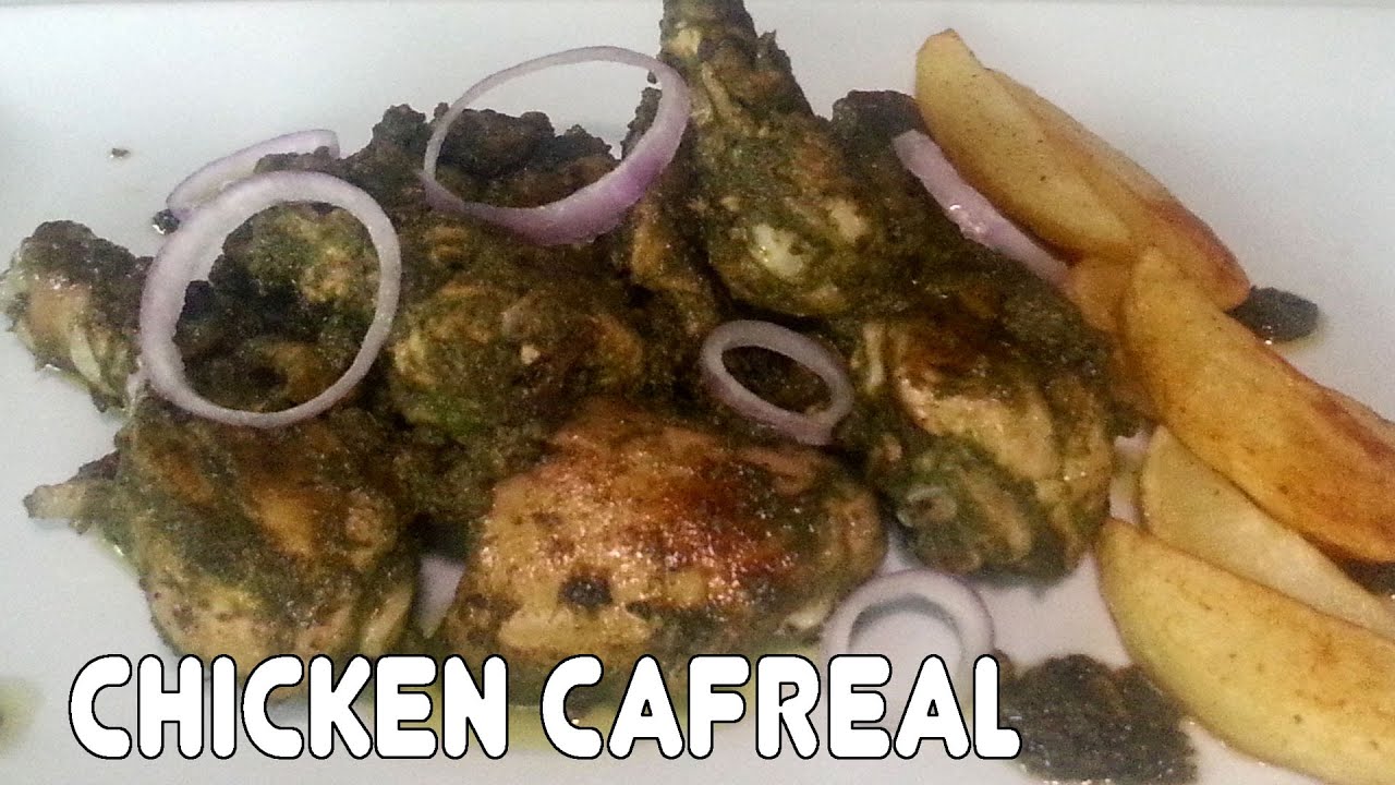 Goan Chicken Cafreal | Chicken Cafreal Recipe | Goan Chicken Recipe ...