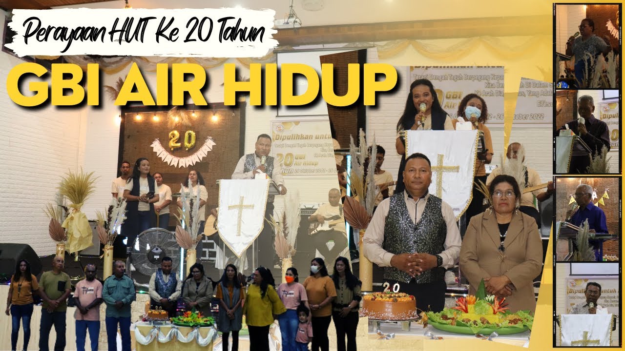 HUT GBI AIR HIDUP TIMIKA YANG KE 20 || GBI AIR HIDUP - YouTube