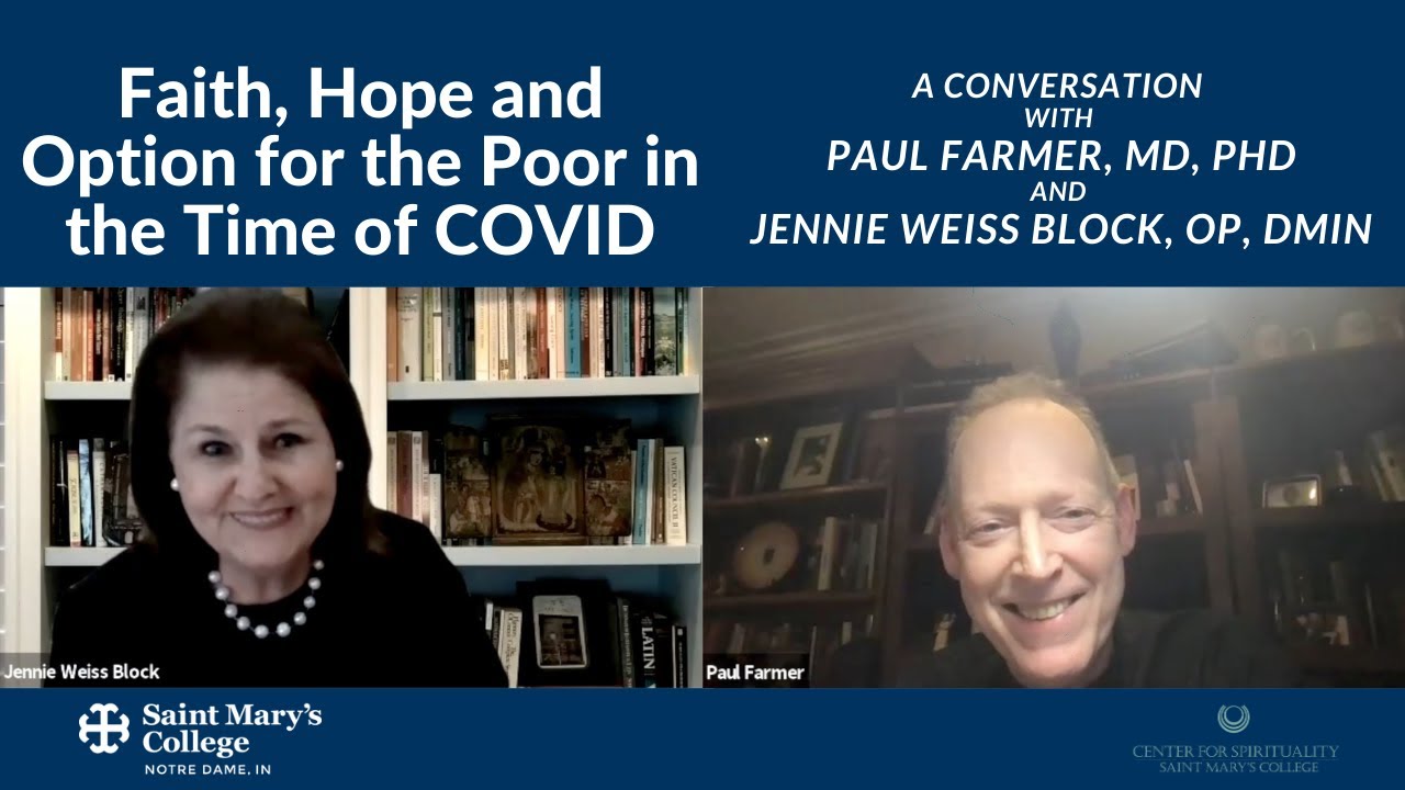 Paul Farmer, Jennie Weiss Block - Faith, Hope & Option for the Poor in ...
