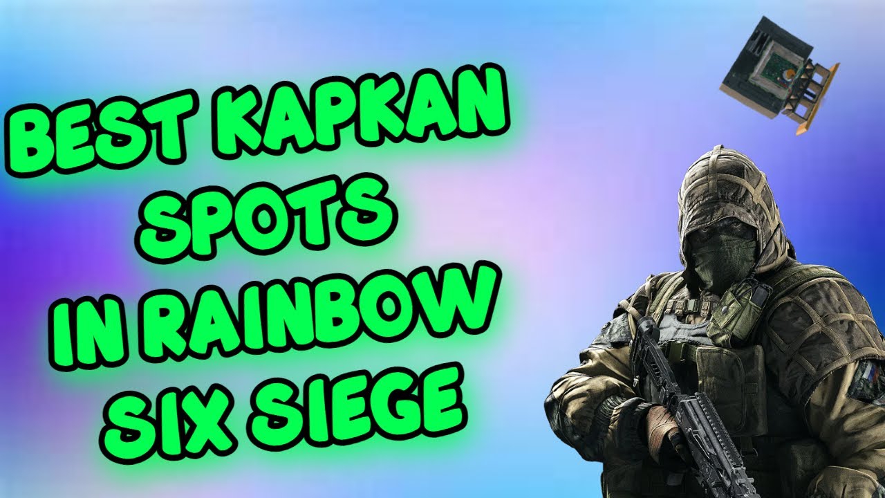Best Kapkan Spots in Rainbow Six Siege (2022) - YouTube