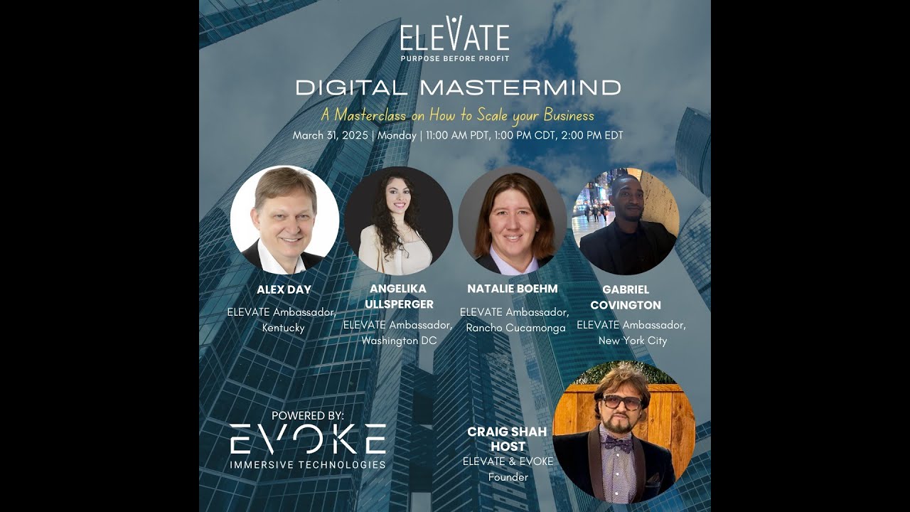 ELEVATE Digital Mastermind | How to Scale Your Business – March 31 ...