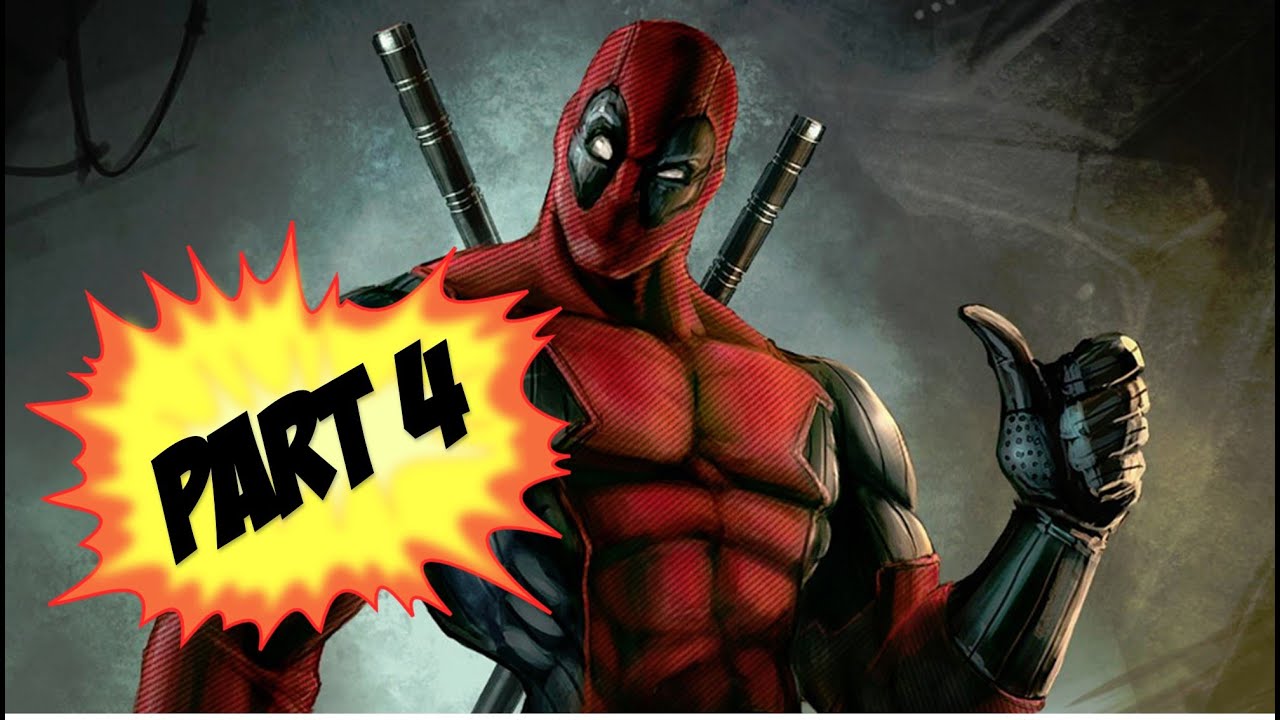 Let's Play Deadpool (Part 4) - YouTube