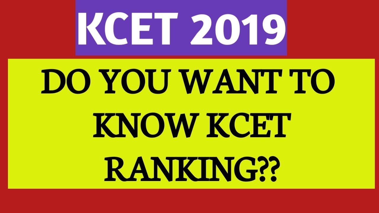 KCET 2019 Ranking Predictor Approximate KCET 2019 Engineering Rank kcet-2019-ranking-predictor-approximate-kcet-2019-engineering-rank
