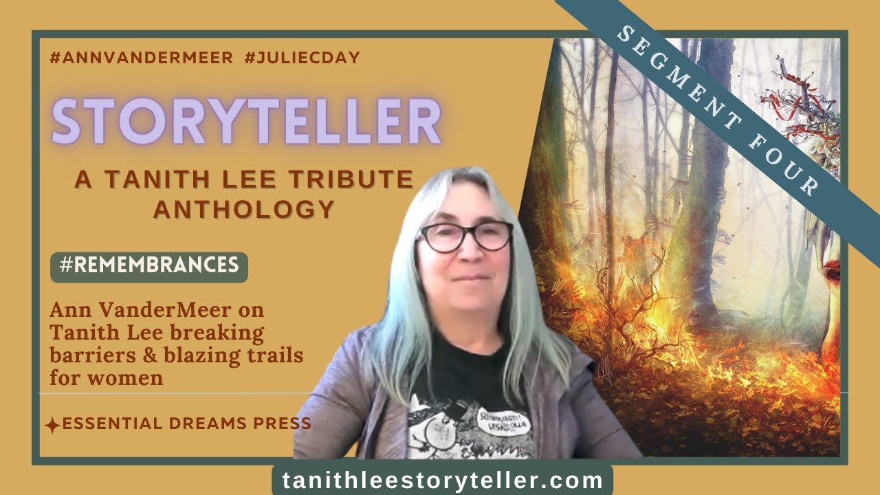 Segment 4: Ann VanderMeer on Tanith Lee breaking barriers & blazing ...