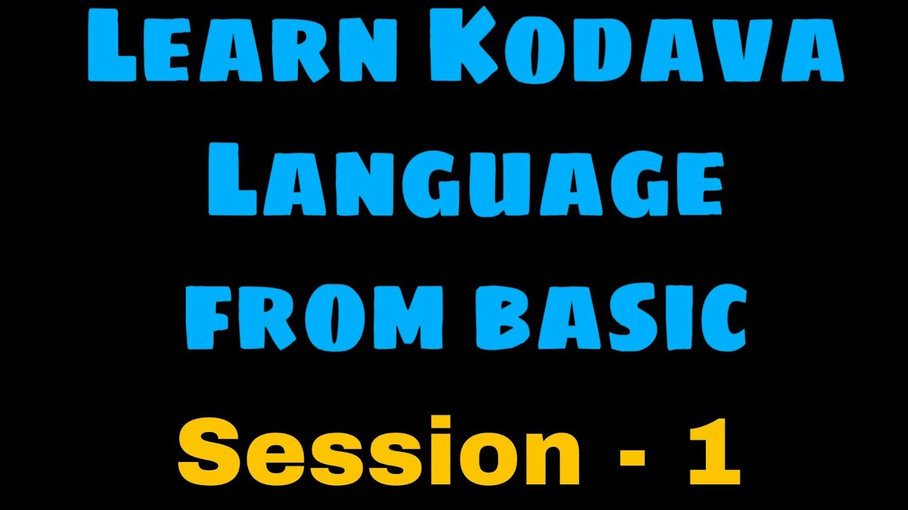 Learn Kodava Language. Coorgi Language from basic.session-1(some basic ...