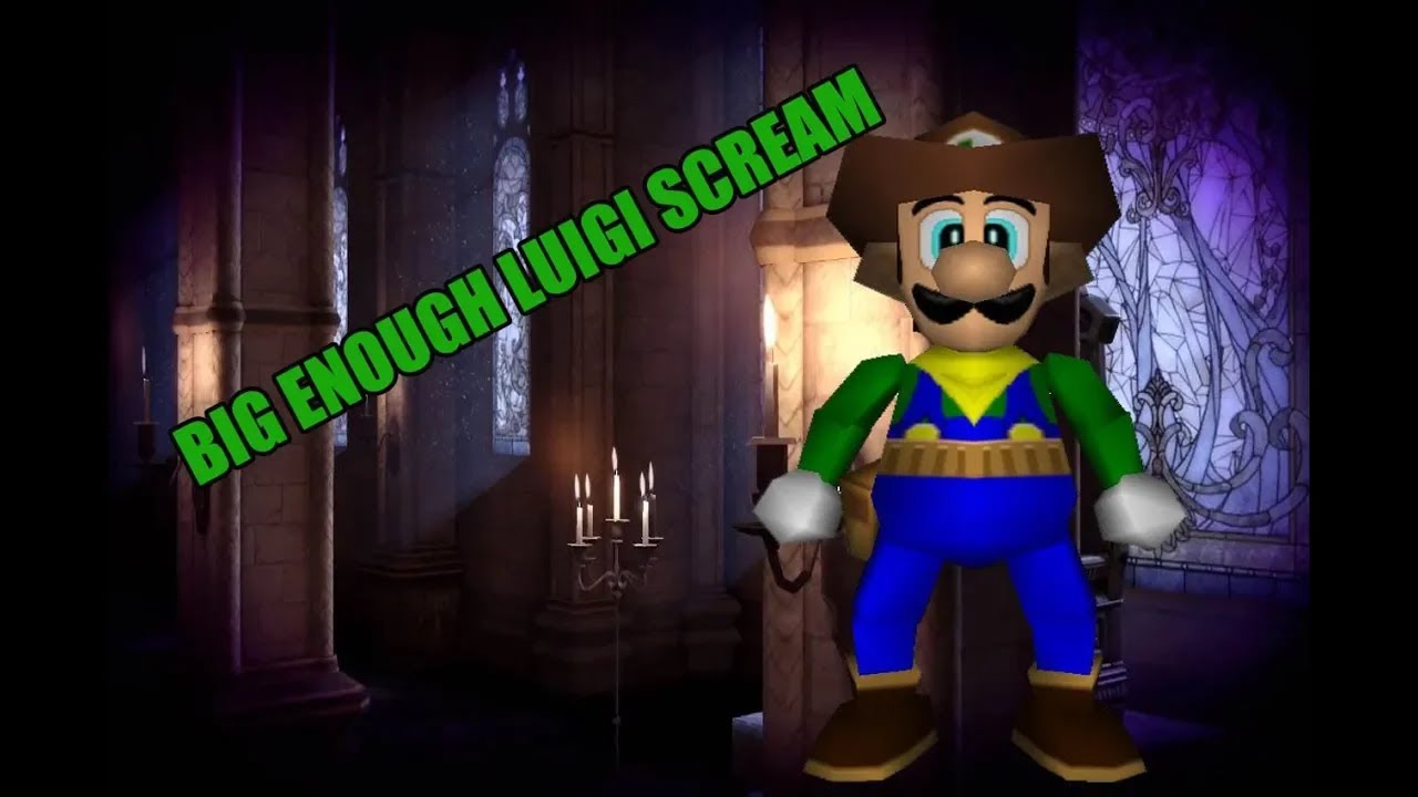 Big Enough Luigi Scream - YouTube