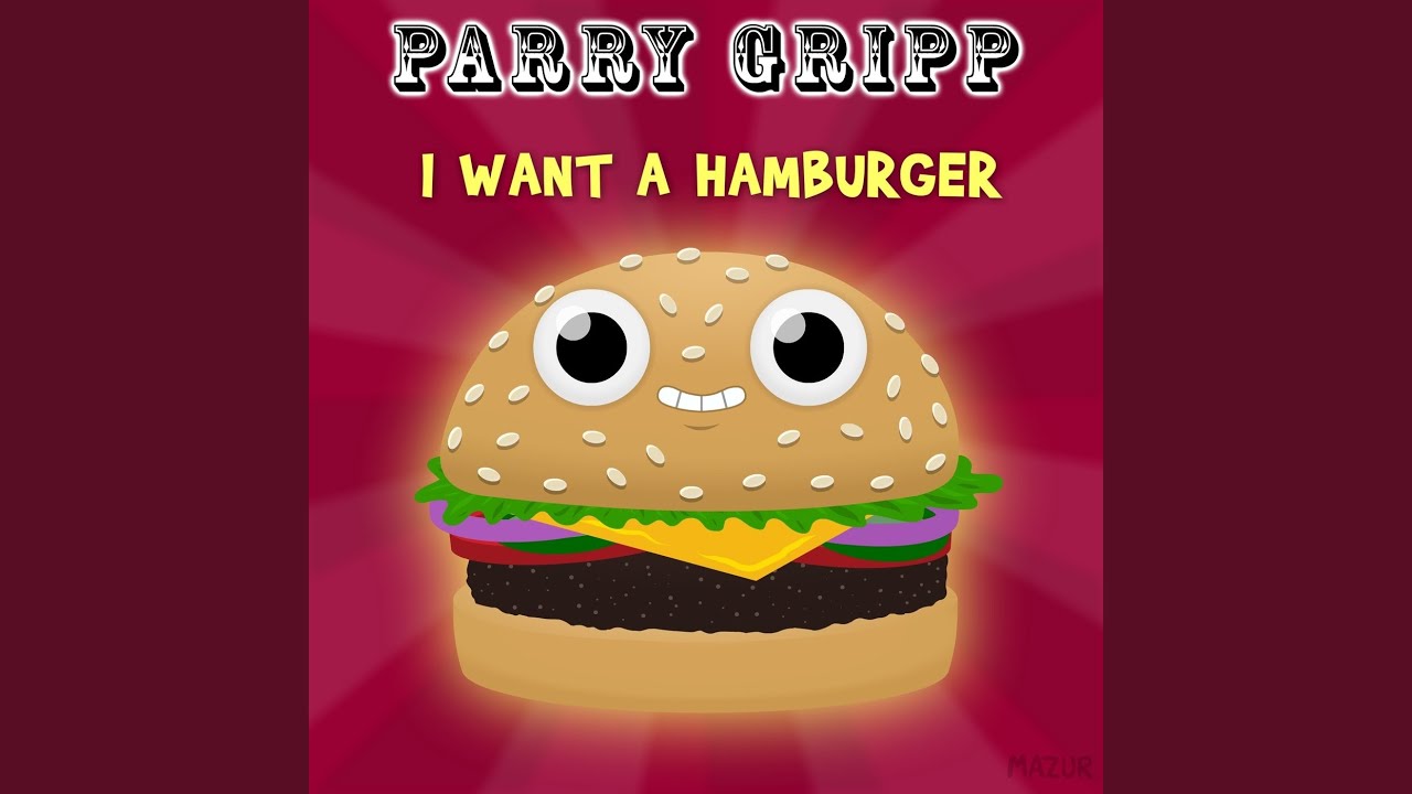 I'd Like a Hamburger - YouTube Music