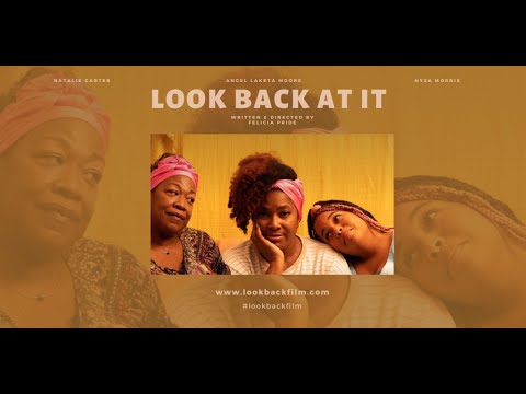 LOOK BACK AT IT, a short film about a forty-something single mother ...