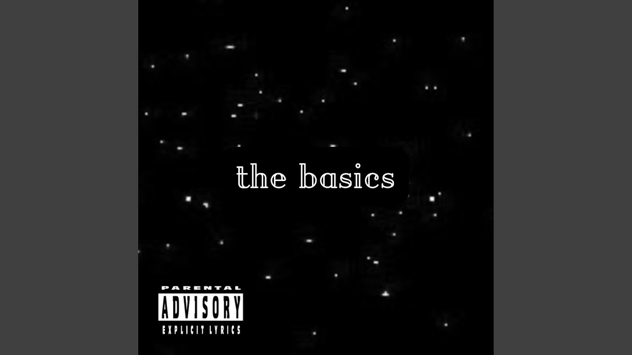 the basics (feat. Tha God Fahim & Dell Nellson) - YouTube