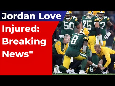 Packers' Jordan Love Injured: QB Helped Off Field After Apparent Leg ...