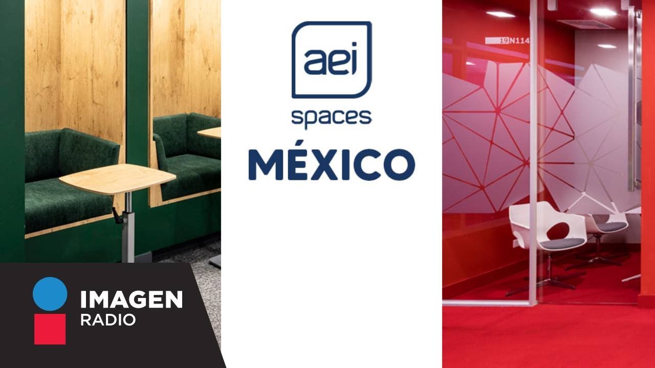 AEI Spaces busca posicionarse en el mercado mexicano - YouTube