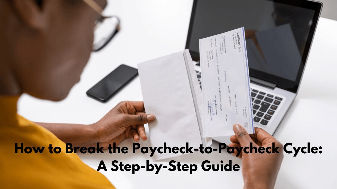 How to break the paycheck to paycheck cycle - YouTube