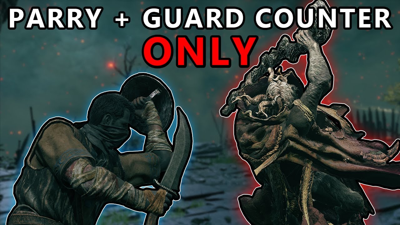 Beating Elden Ring with Parries and Guard Counters Only - YouTube