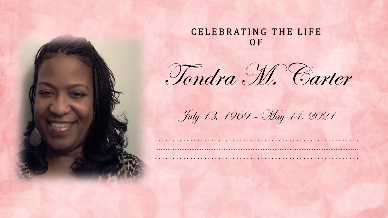 Tondra Monel Carter - Funeral Service - YouTube