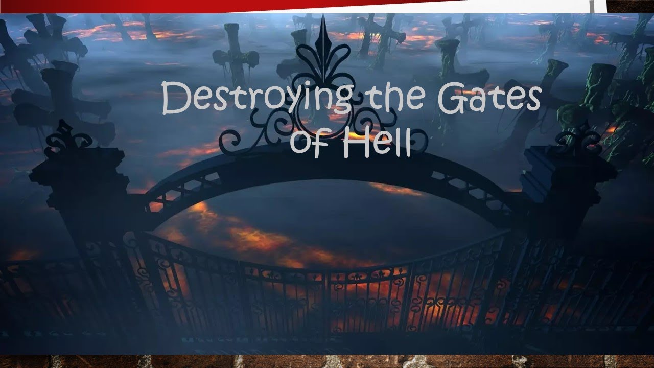 Destroying the Gates of Hell - YouTube