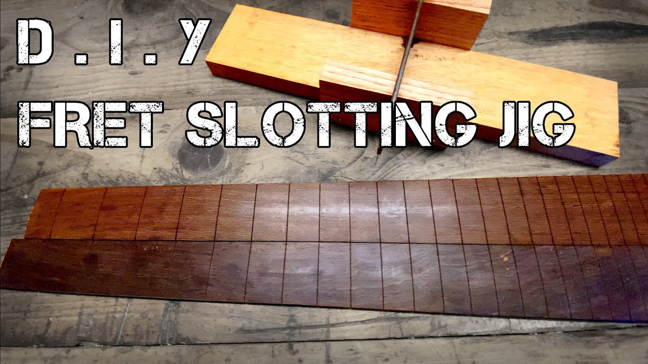Cheap and Simple Fret Slotting Jig - YouTube
