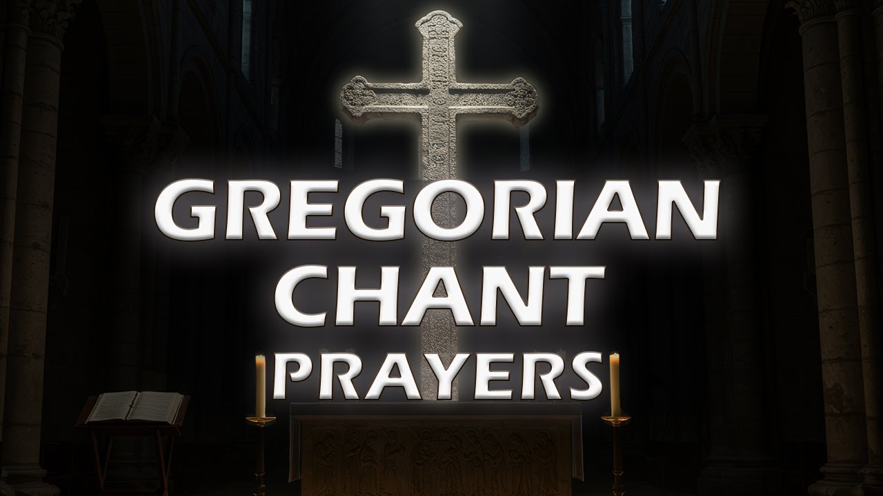 Gregorian Chant Prayers | Sacred Monastic Chant from the 12th Century ...