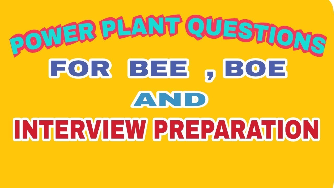 Power Plant Questions To Prepare BOE Exam , BEE Exam & Power plant ...