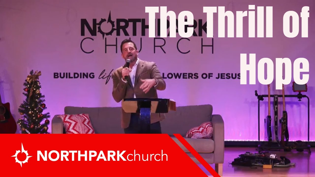The Thrill of Hope - Week 3 | Pastor Anthony Braswell - YouTube