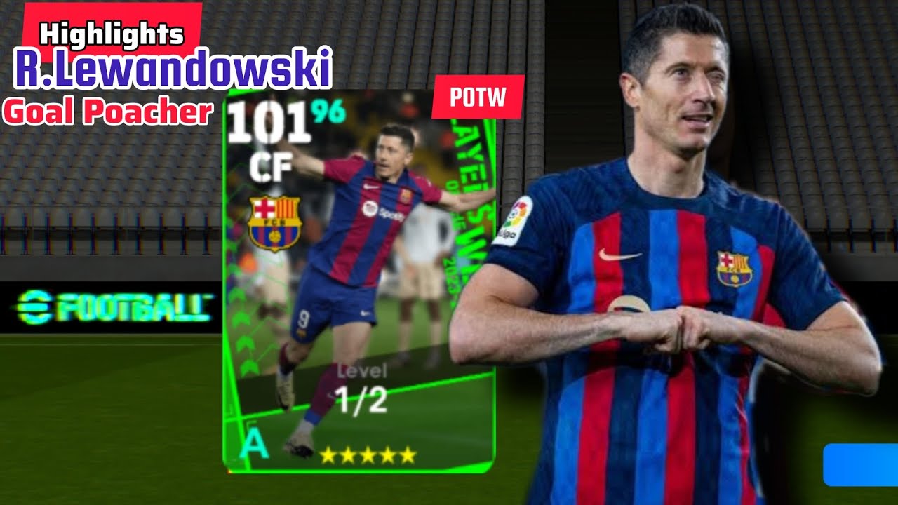 | R.Lewandowski | Goal Poacher |POTW |#efootball2024 - YouTube