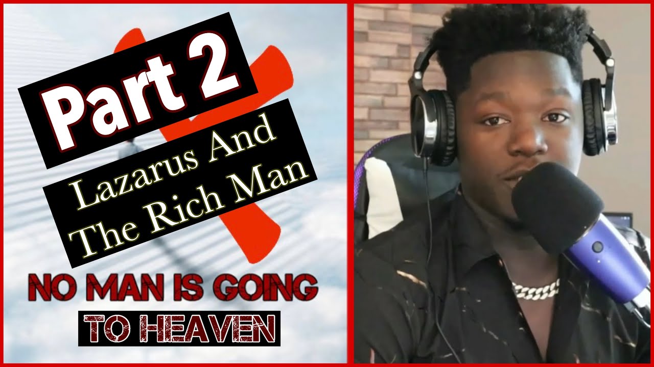 Lazarus And The Rich Man Explained - YouTube