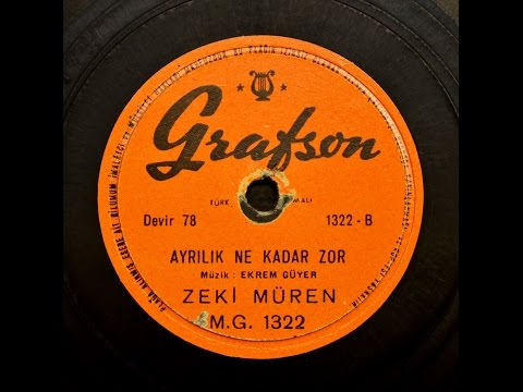 Zeki Müren - Ayrılık Ne Kadar Zor - GERÇEK TAŞ PLAK KAYDI
