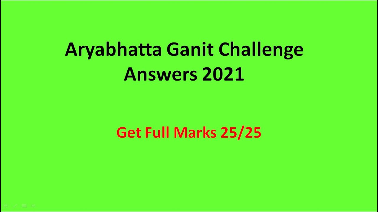 Aryabhatta Ganit Challenge 2021 Answers - YouTube