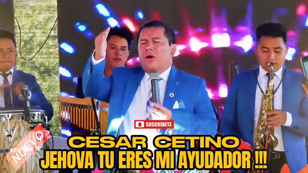 😭😥 CESAR CETINO - 🔴🎵 EN VIVO MIX DE ALABANZAS - YouTube
